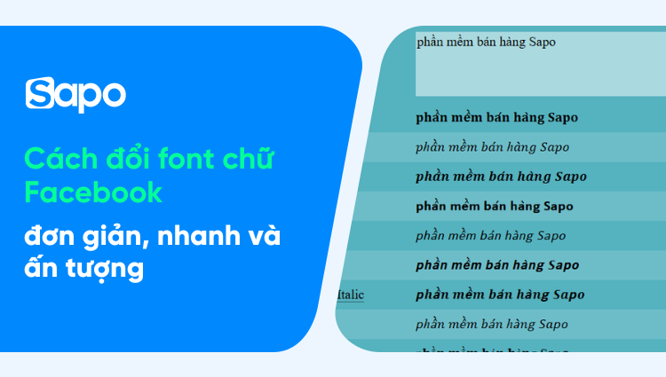 TOP 8 cách đổi font chữ Facebook - đơn giản và ấn tượng