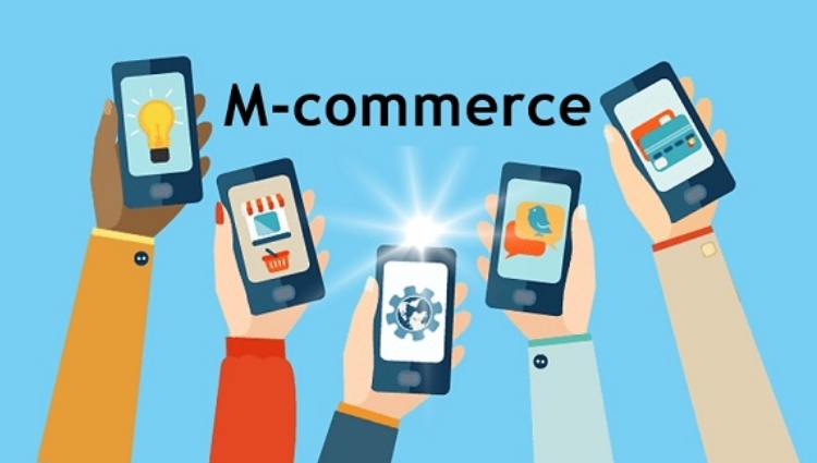 Tìm hiểu m commerce là gì trong thương mại điện tử di động