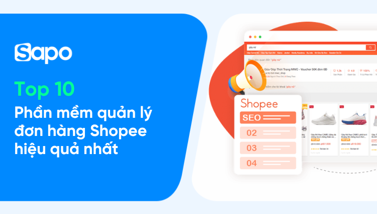 Top 10 phần mềm quản lý đơn hàng Shopee hiệu quả 2026